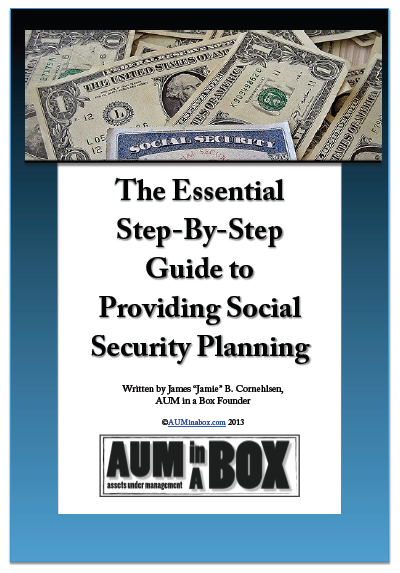 The Essential Step-By-Step Guide to Providing Social Security Planning ...