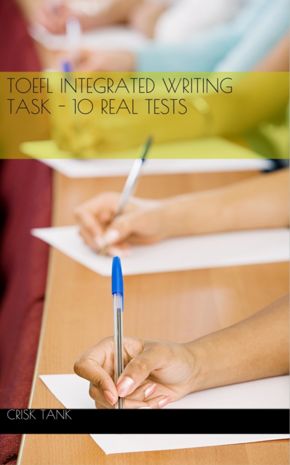English Class TOEFL Integrated Writing Task 10 Real Tests