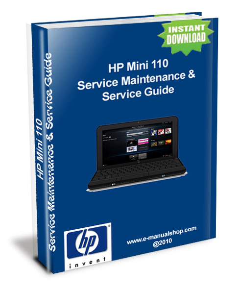 HP Mini 110 & Compaq MIni CQ10 Maintenance and Service Guide - Payhip
