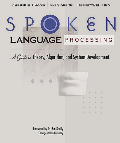 Spoken Language Processing - Guide to Algorithms and System Development - Payhip