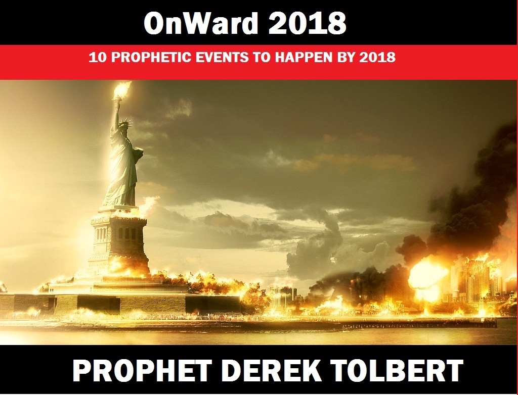 Onward 2018: 10 Prophetic Events to Happen by 2018 - Payhip