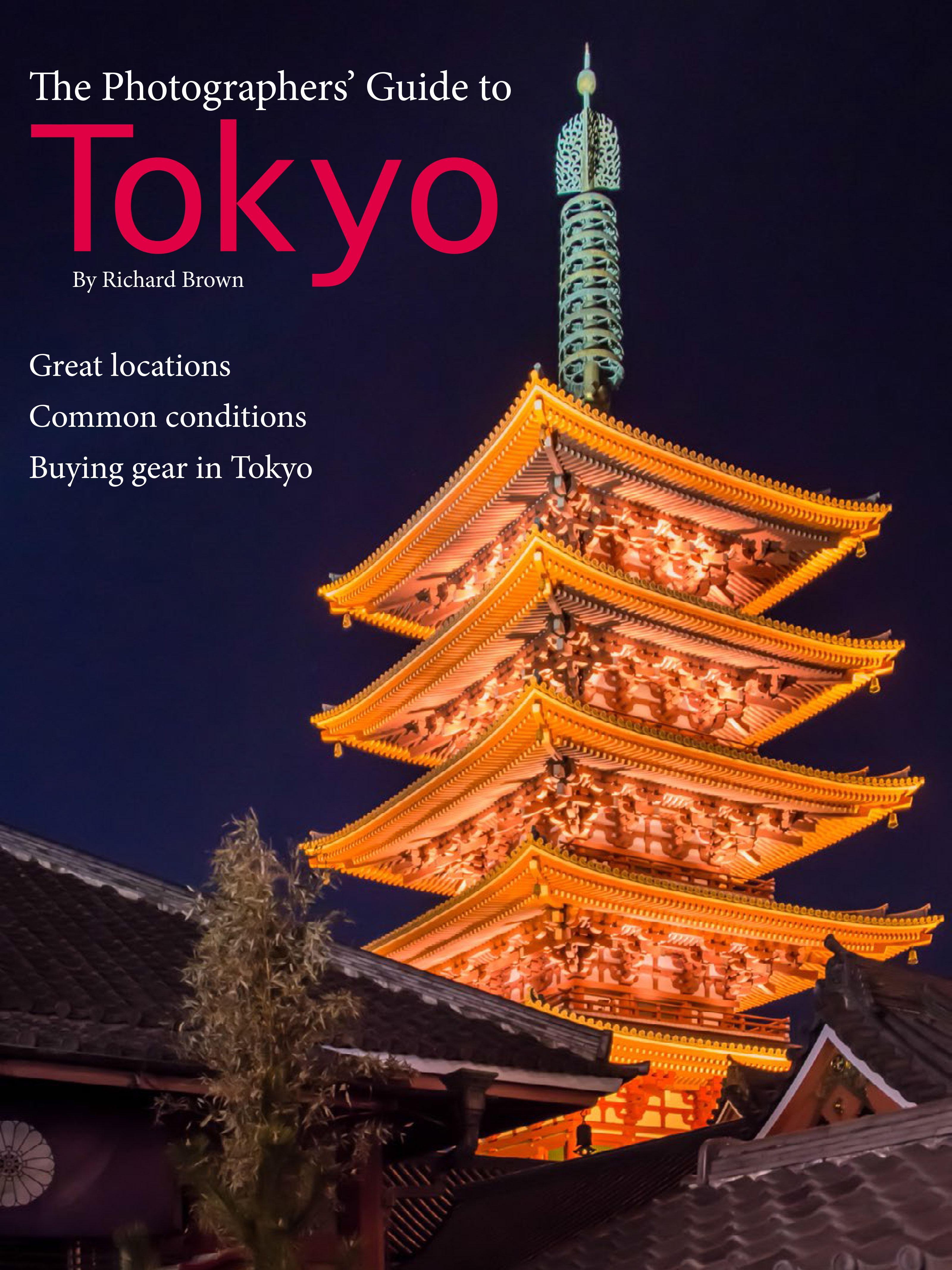 The Photographer's Guide to Tokyo - Payhip