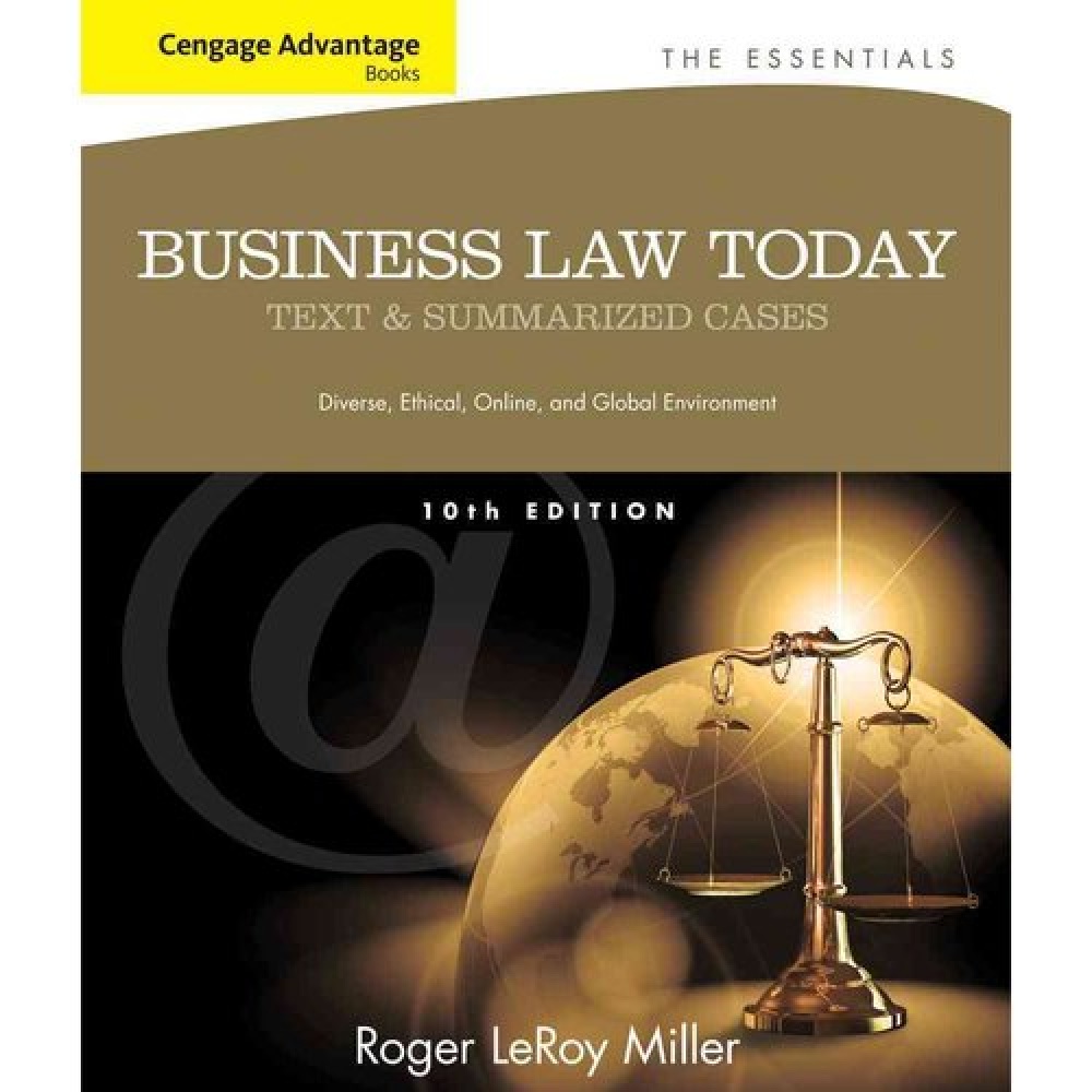 Cengage Advantage Books: Business Law Today, The Essentials: Text and ...