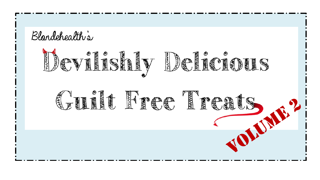 Devilishly Delicious Guilt Free Treats Volume 2 - Payhip