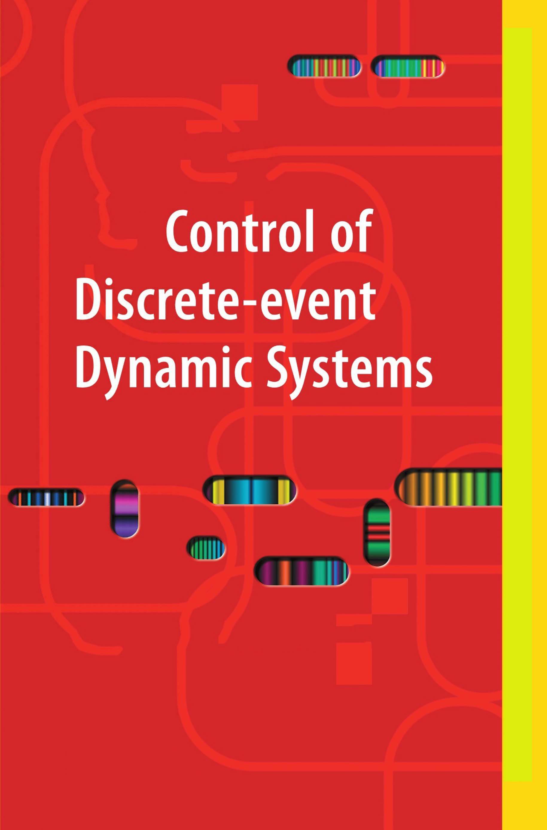 Control Of Discrete Event Dynamic Systems Payhip