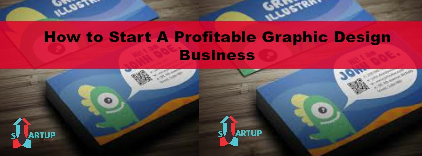 How to Start A Profitable Graphic Design Business - Payhip