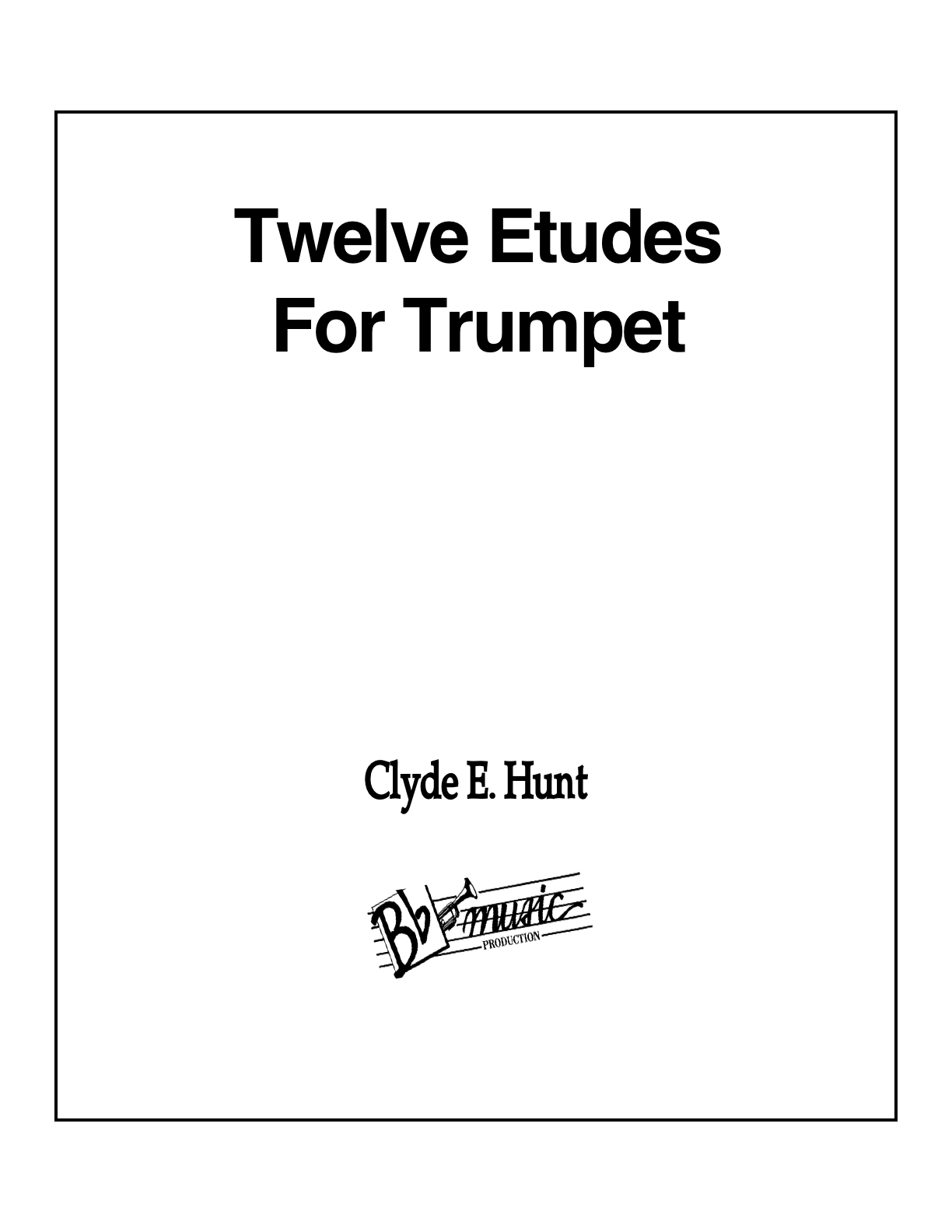 Twelve Etudes for Trumpet - C. Hunt - Payhip