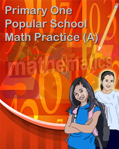 Primary One Math From A Popular School (Part A) - Payhip