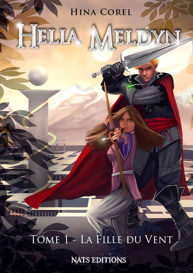Helia Meldyn - T1 La fille du vent - Hina Corel - Payhip
