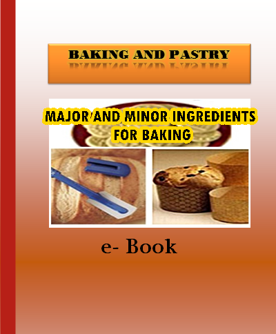 MAJOR AND MINOR INGREDIENTS OF BAKING - Payhip