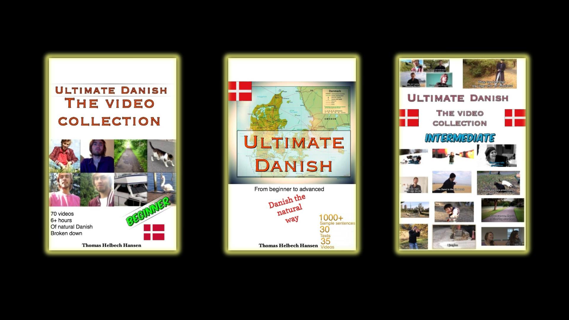 Ultimate Danish eBook + Video Collection: Beginner + Video Collection: Intermediate - Payhip