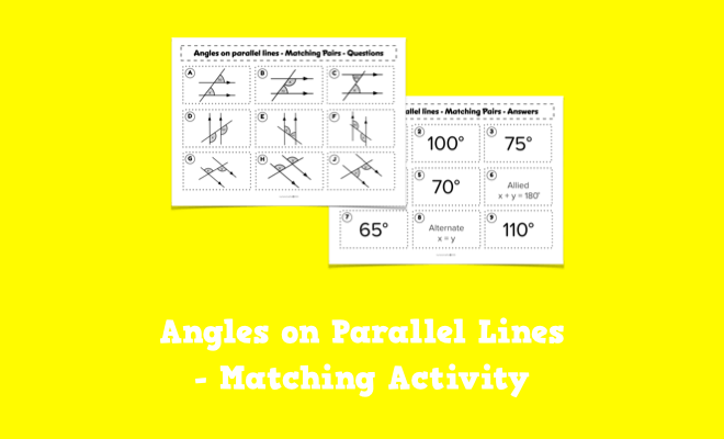 Angles on Parallel Lines - Matching Activity - Payhip