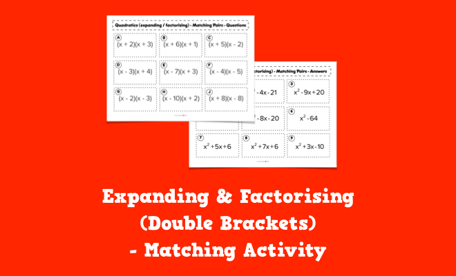 Expanding / Factorising (Double Brackets) - Matching Activity - Payhip