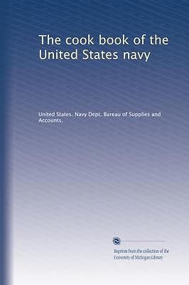 The Cook Book Of The United States Navy - Payhip