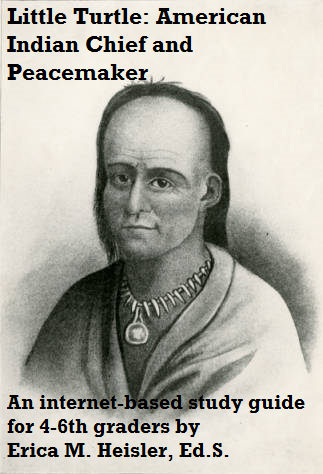 Little Turtle: American Indian Chief and Peacemaker - Payhip