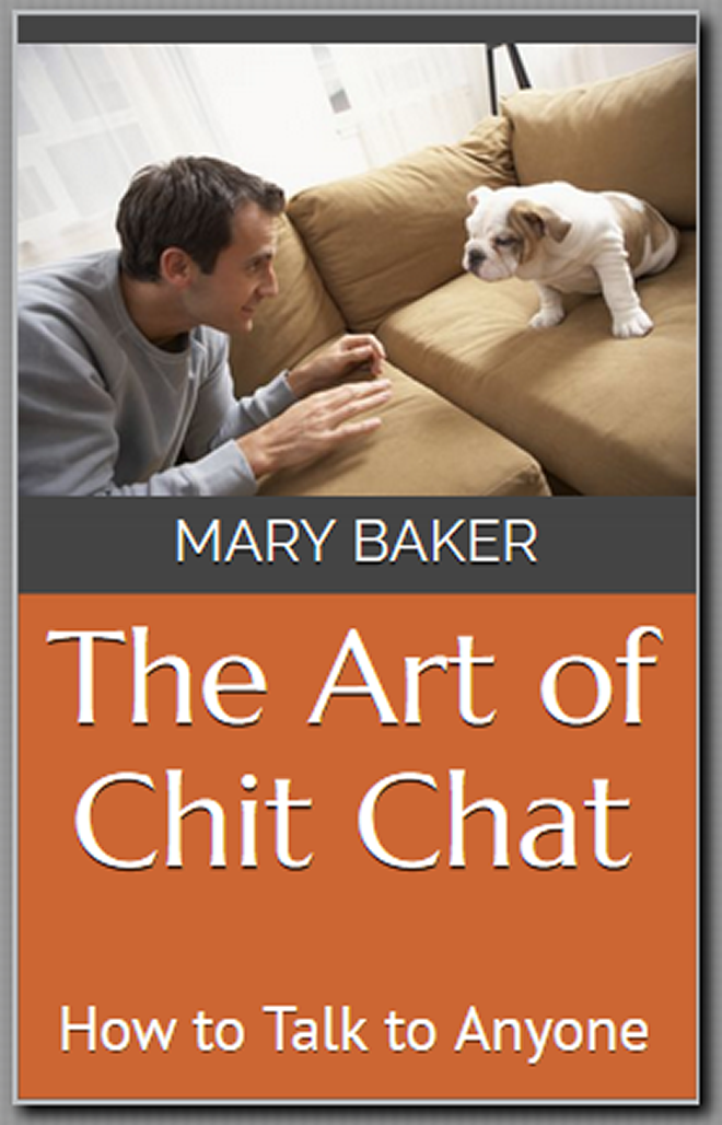 The Art of Chit Chat: How to Talk to Anyone - Payhip