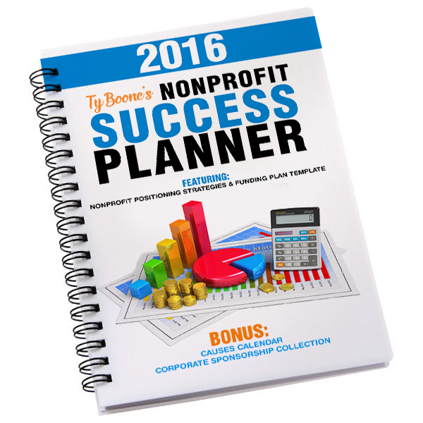 Ty Boone's 2016 Nonprofit Success Planner (Pre-Sale) Corporate Sponsor ...
