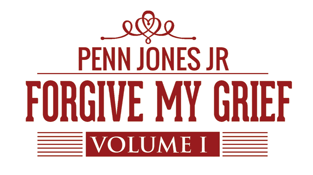 Forgive My Grief Vol 1 Penn Jones Jr - Payhip