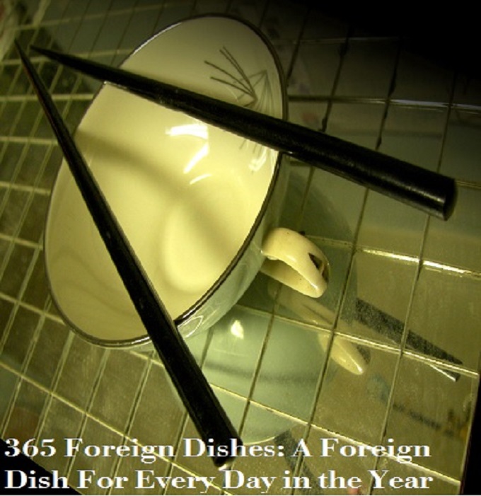 365 Foreign Dishes: A Foreign Dish for Every Day in the Year - Payhip