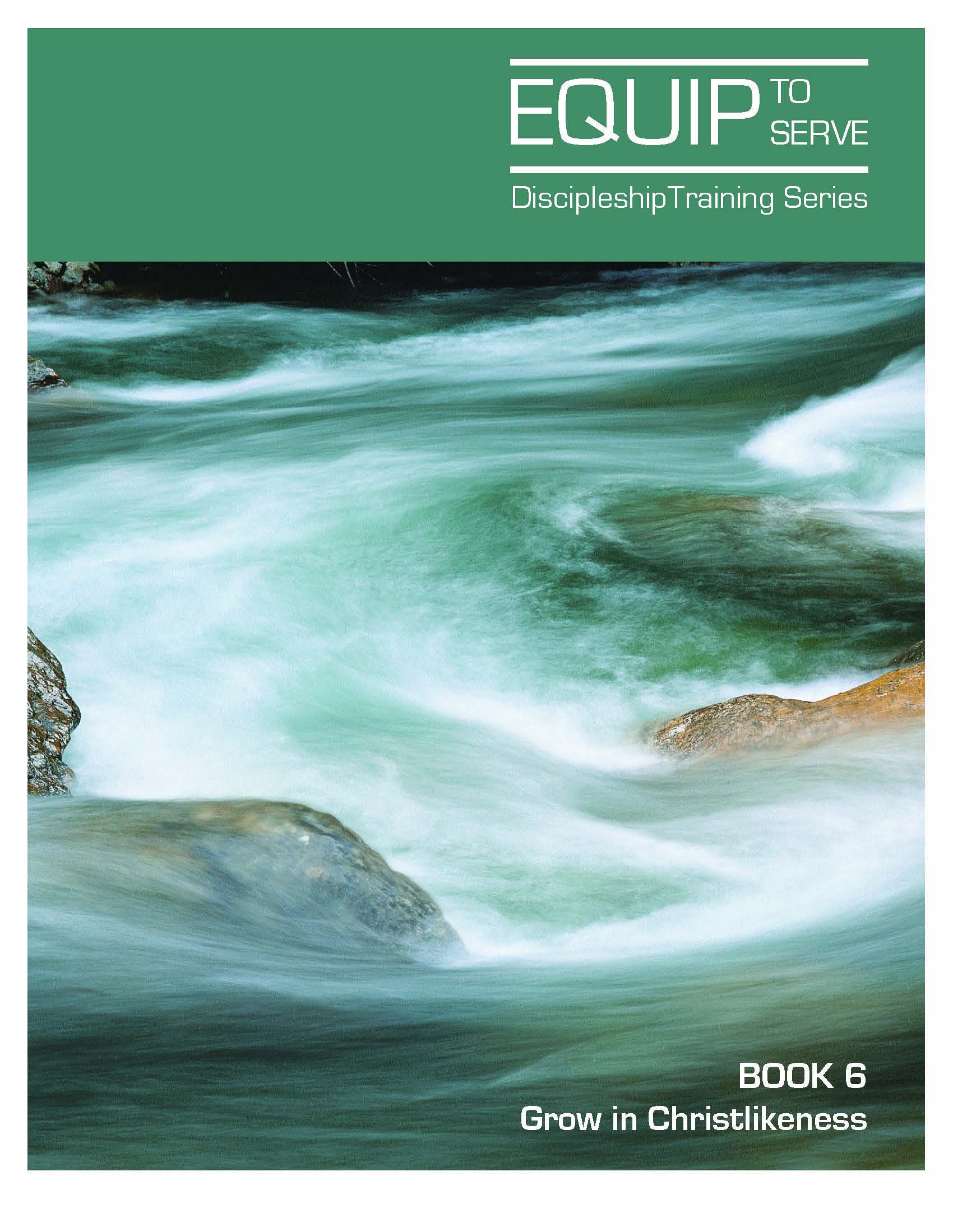 Equip to Serve Book 6 - Grow in Christlikeness (PDF Fillable) - Payhip