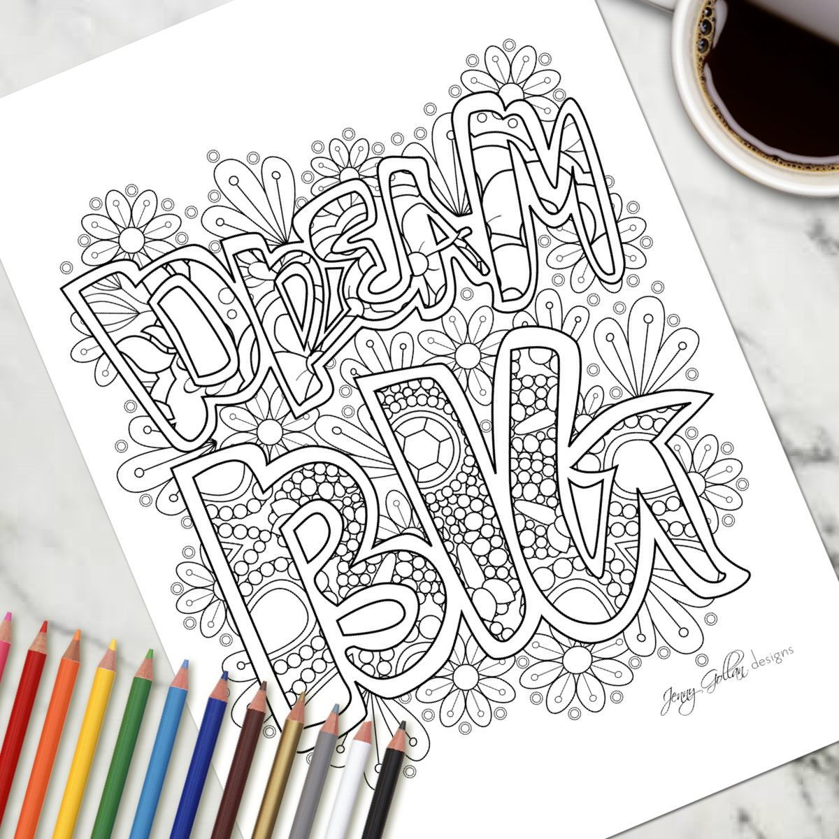 Printable Colouring Page Dream Big - Payhip
