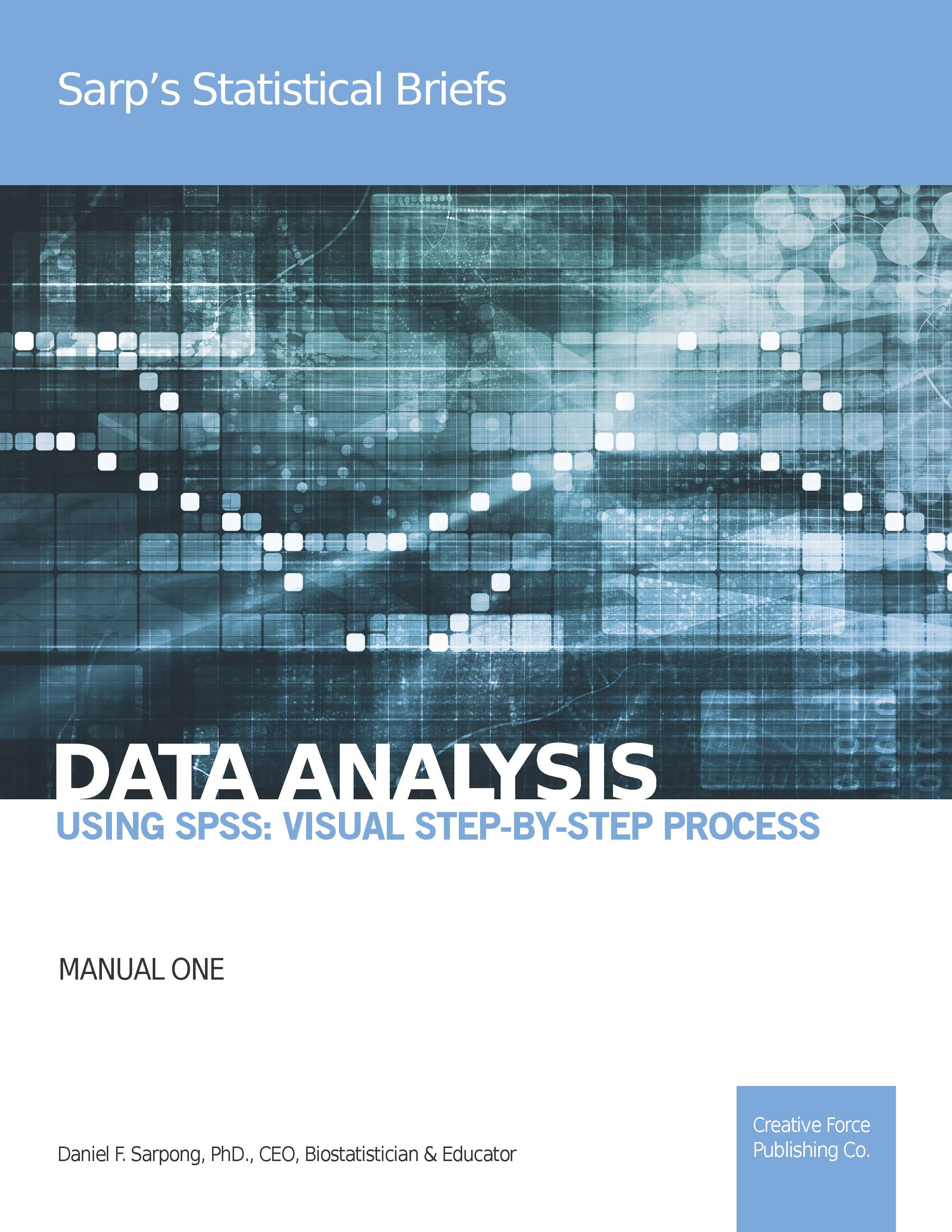 Data Analysis Using SPSS Visual Step By Step Process Manual One Payhip