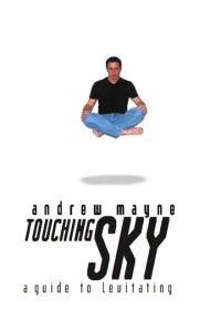 Andrew Mayne - Touching the Sky - Payhip